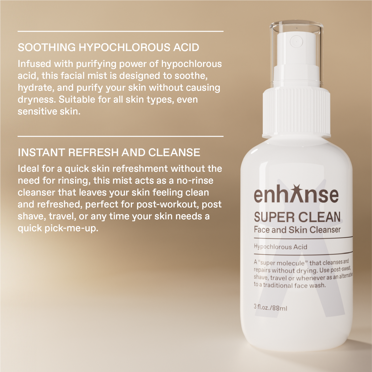 SUPER CLEAN – Enhanse